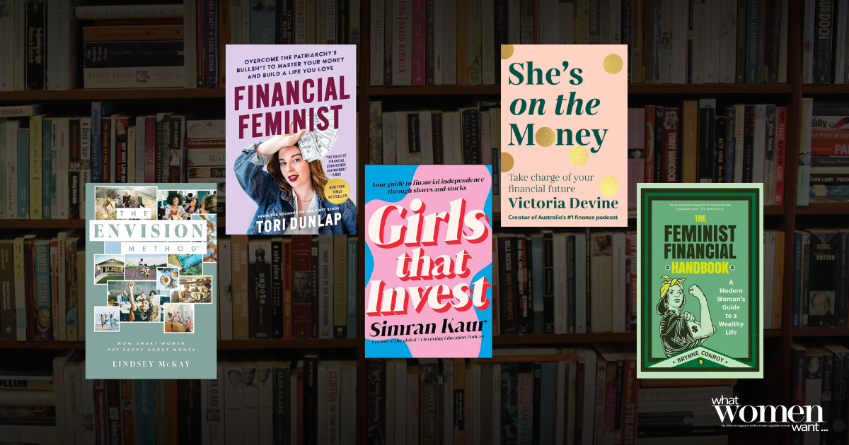 Books To Read To Become Financially Savvy - What Women Want